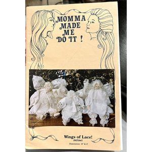 Momma Made Me Do It | Design | Wings Of Lace Doll Pattern By Momma Made ...